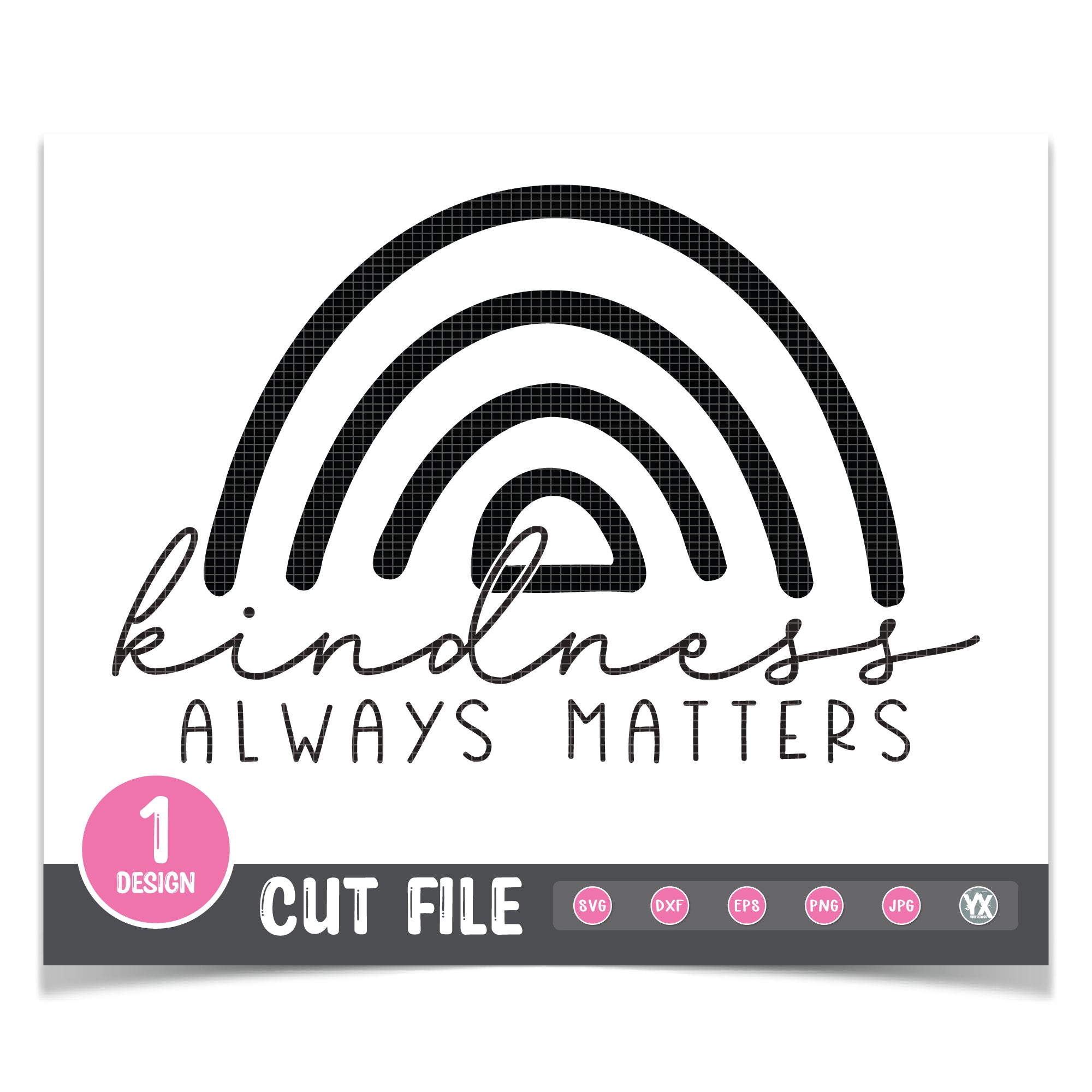 Kindness Always Matters SVG – YODERCROSS